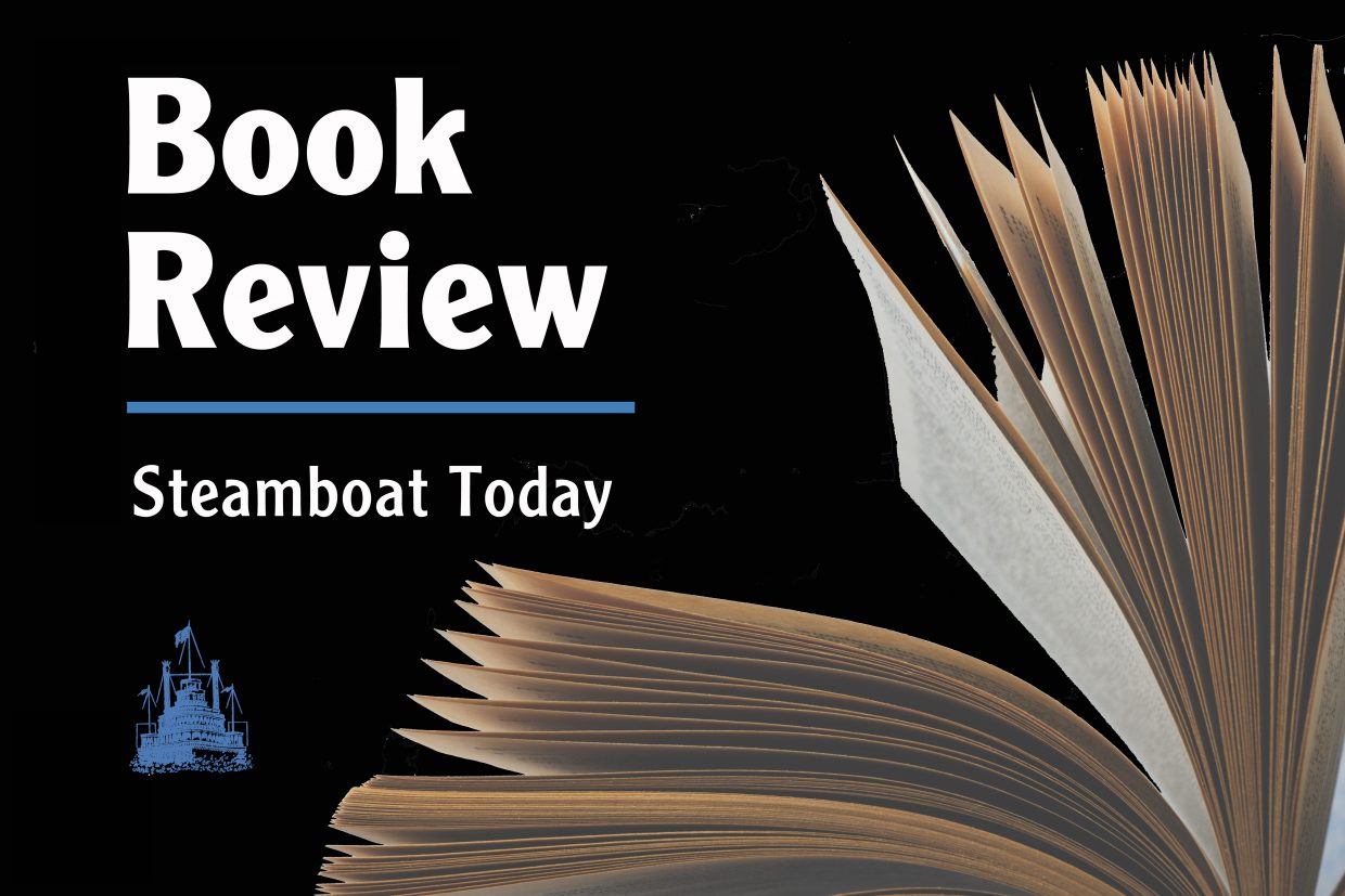 Book review: Epic novel spans four centuries | SteamboatToday.com